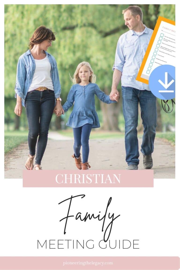 Christian Family Meetings for Fruitful Living - Pioneering the Legacy